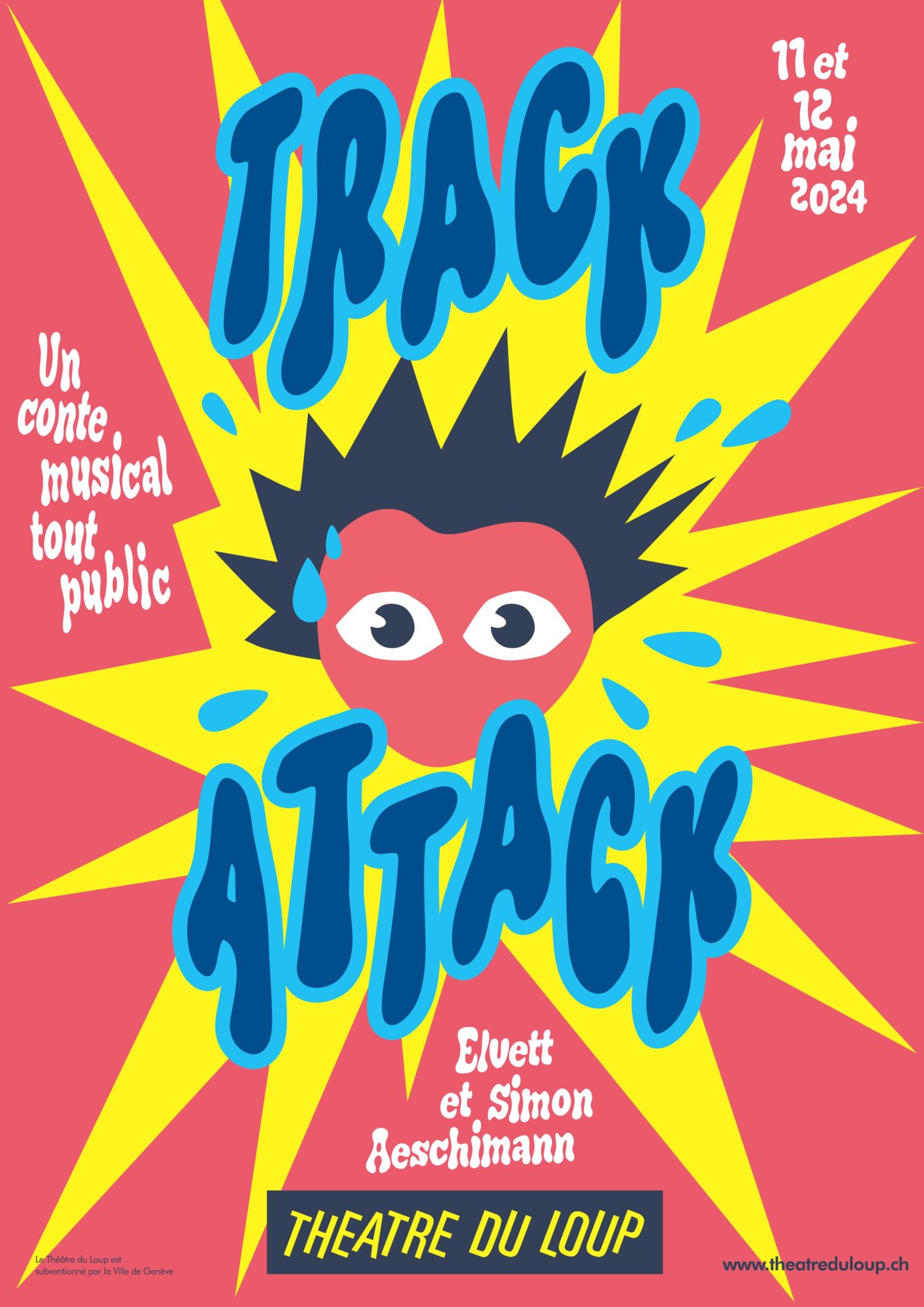 Track Attack – Théâtre du Loup